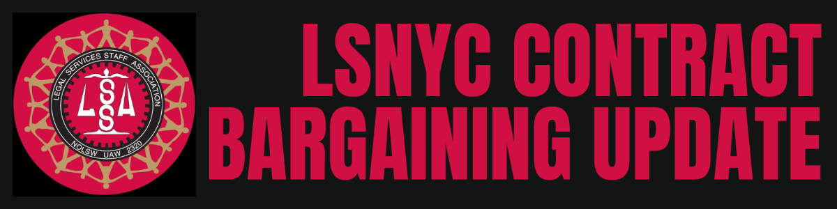 Bargaining 2024-2025 Updates | Legal Services Staff Association UAW ...